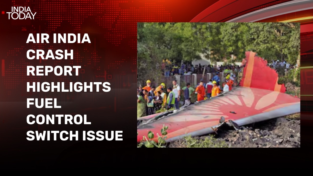 Air India crash: Initial report links incident to fuel control switch issue