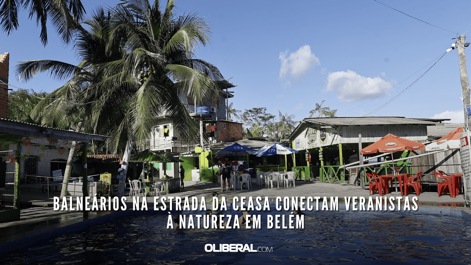 Balneários na estrada da Ceasa conectam veranistas à natureza em Belém