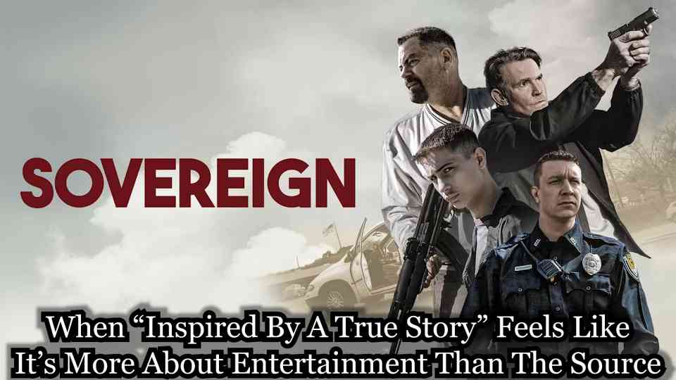 Sovereign - Movie Review