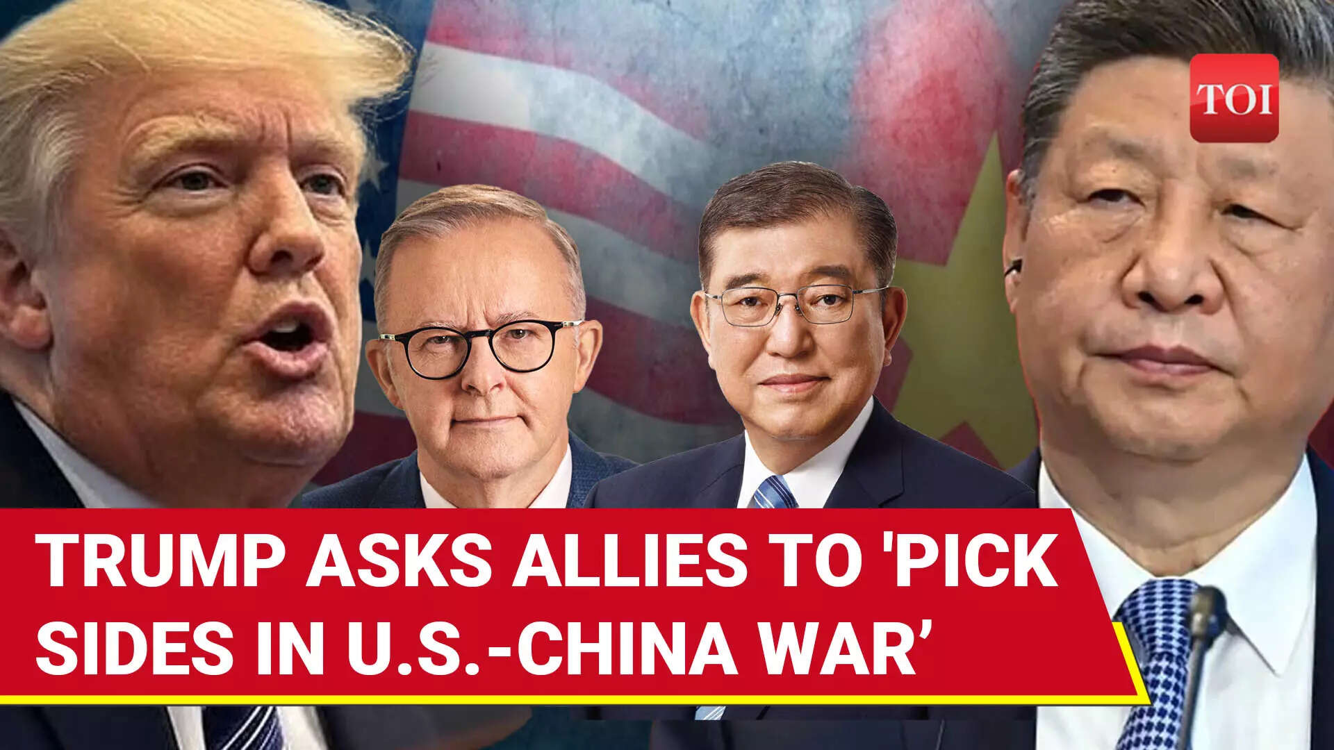 U.S. Vs China WW3 Over Taiwan? Trump Demands Allies Japan & Australia ...