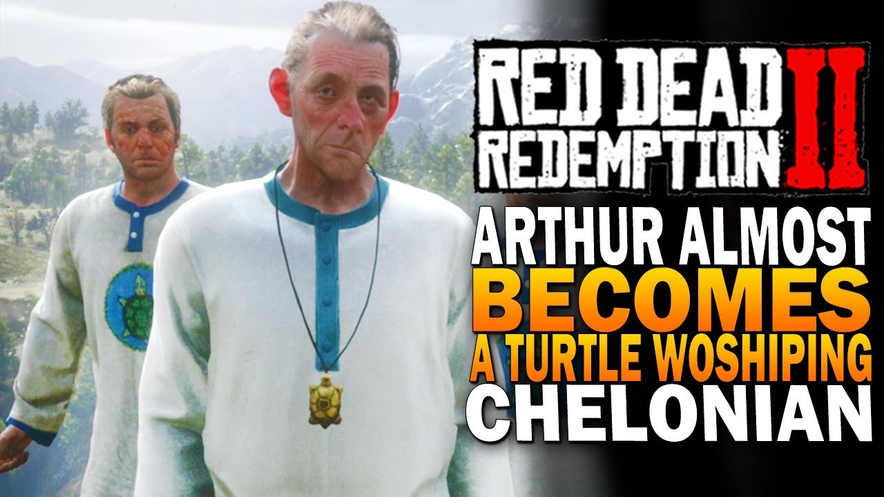 Arthur Almost Becomes a Turtle Worshiping Chelonian - Red Dead Redemption 2