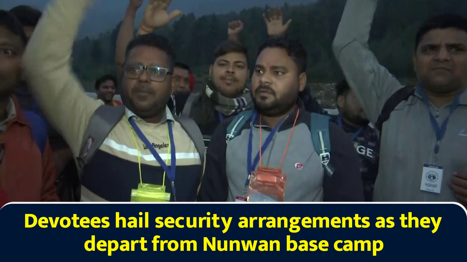 Devotees hail security arrangements as they depart from Nunwan base camp