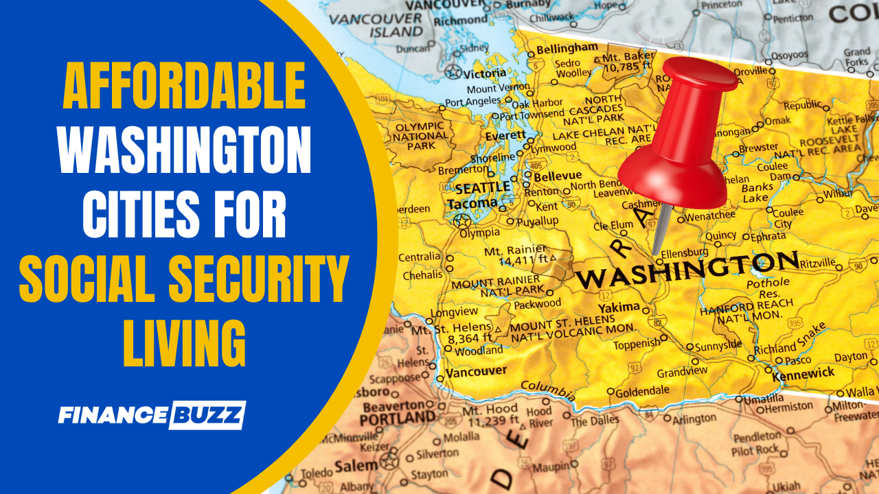 10 Washington Cities Where Couples Can Live on Nothing but Social Security