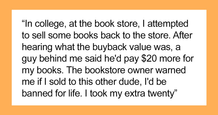 “People Who’ve Been Banned From Somewhere For Life, What Happened?” (24 ...