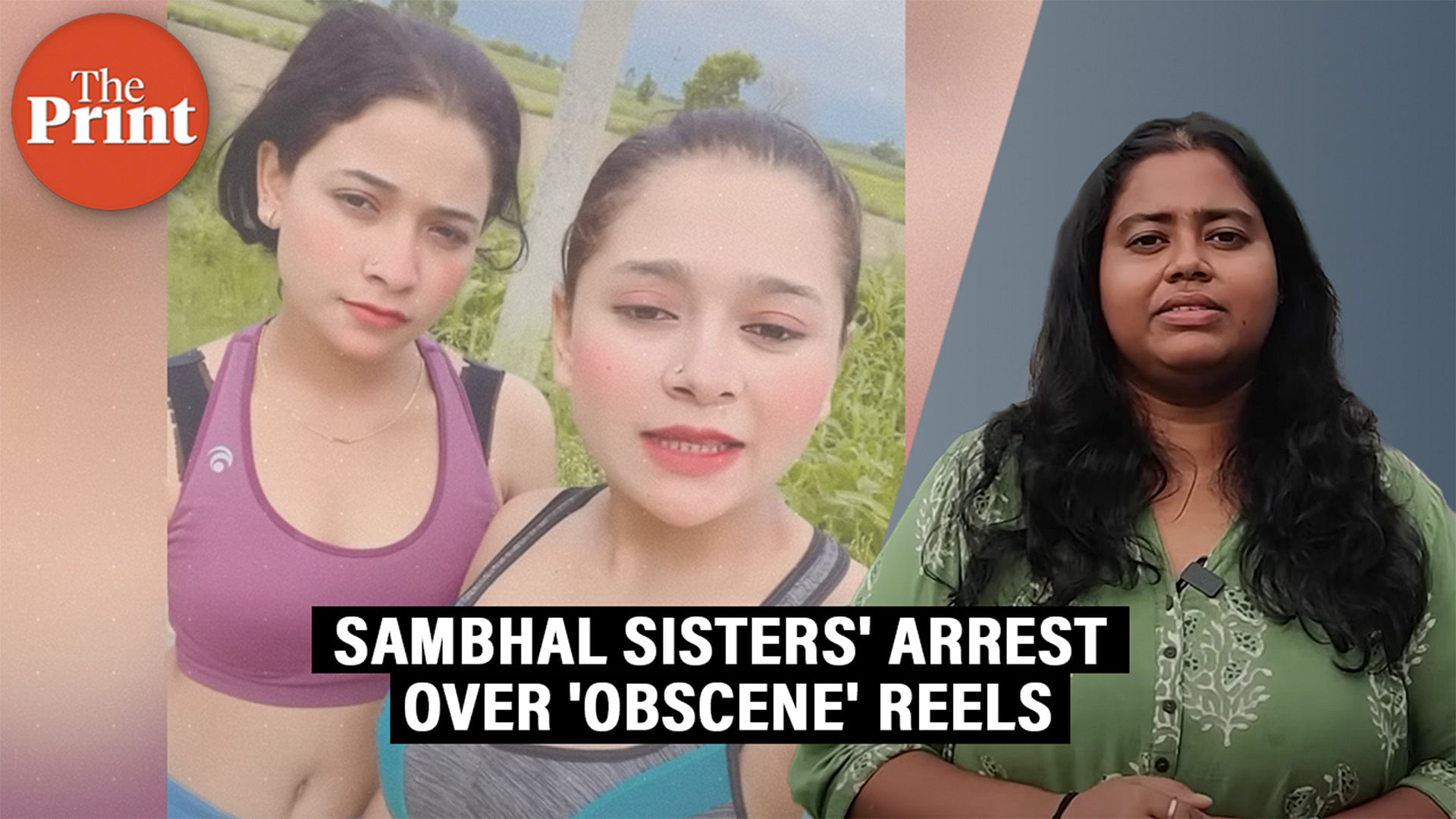 Two Sambhal sisters arrested for their ‘obscene’ reels. Villagers are ...