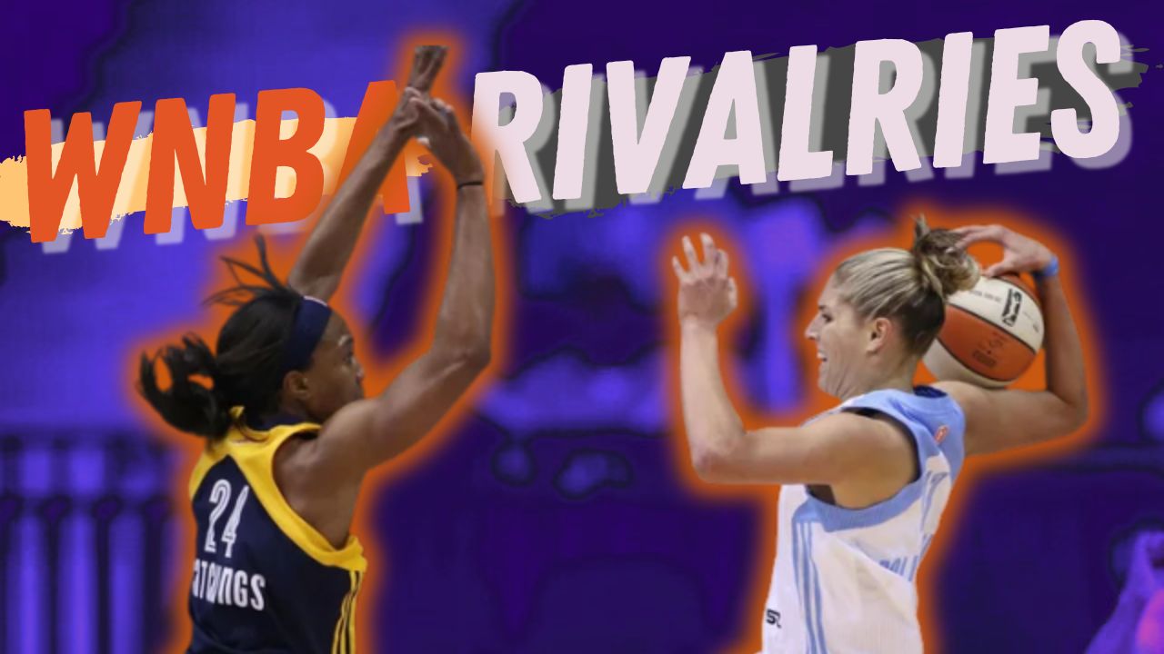 5 Iconic WNBA Rivalries That Shaped the League
