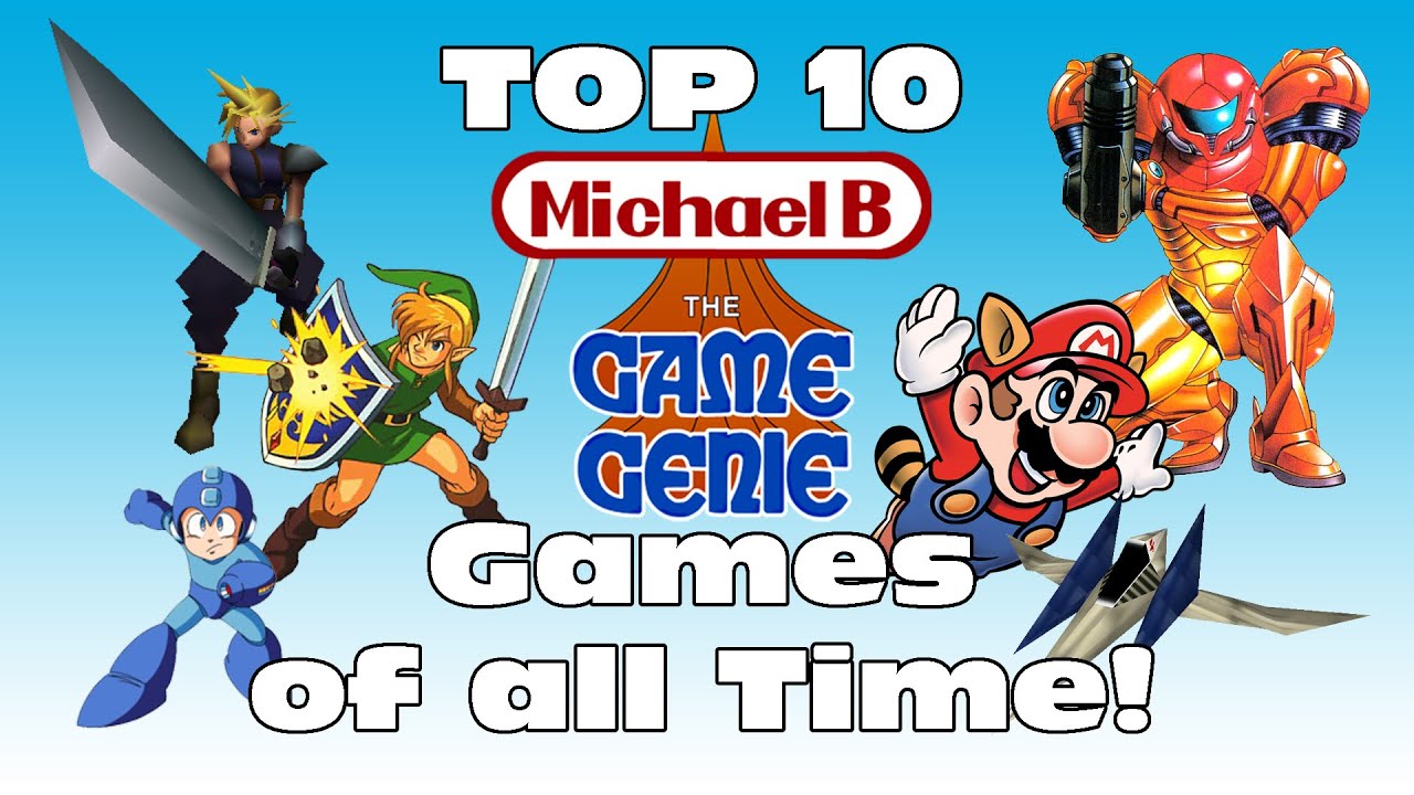 Top 10 Games of All Time | MichaelBtheGameGenie Gaming Countdown