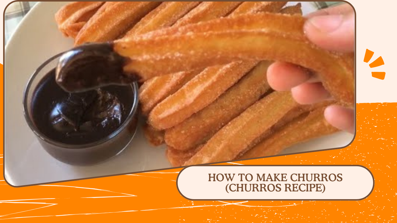 How to Make Perfect Churros at Home: Easy & Delicious Recipe