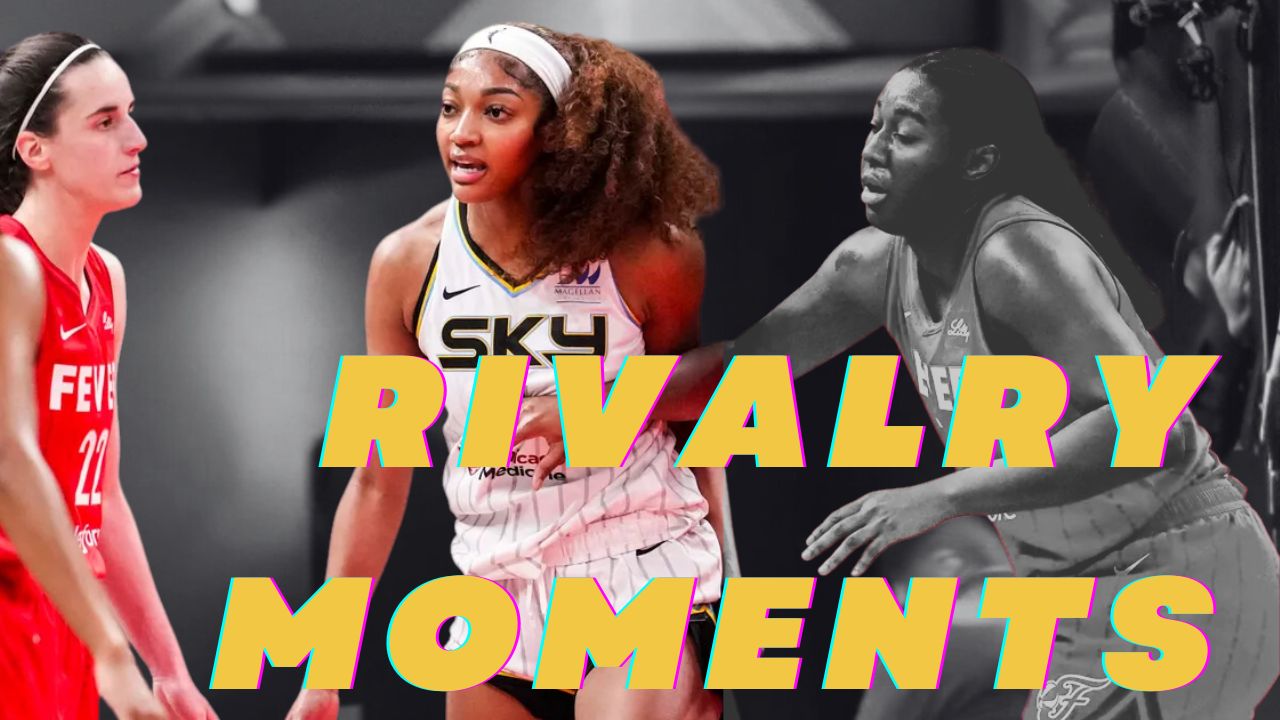 The Best Rivalry Moments in WNBA History
