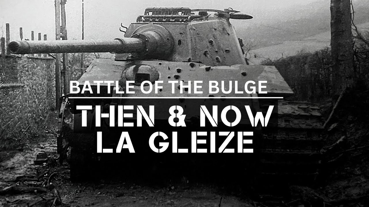 Then and Now: La Gleize’s Role in the Battle of the Bulge