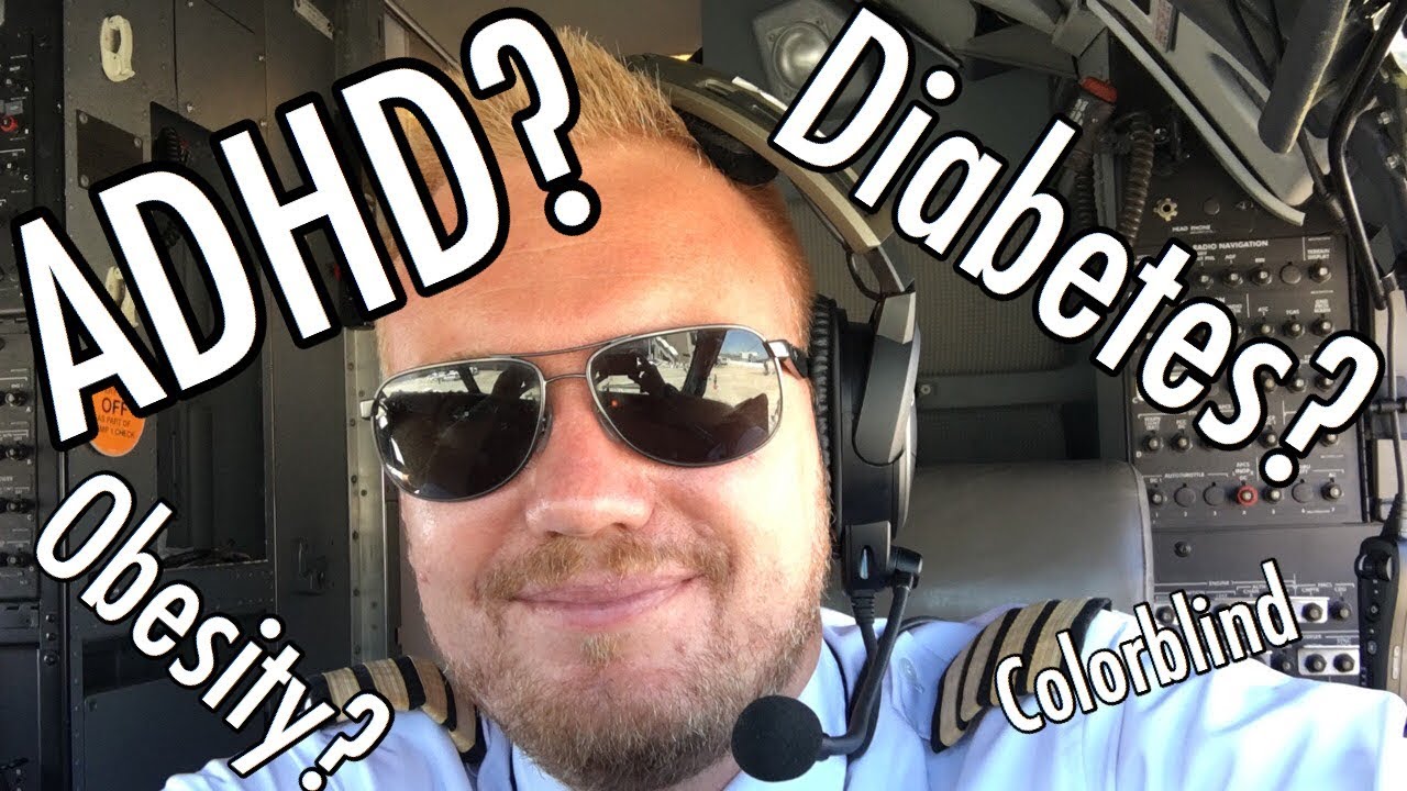 Can a Pilot be Obese, ADHD, Diabetic or Colorblind?