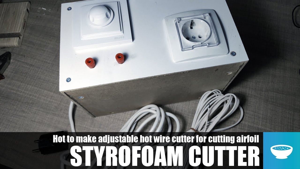 How to Make a Temperature-Controlled Styrofoam Cutter (Hot Wire Cutter DIY)