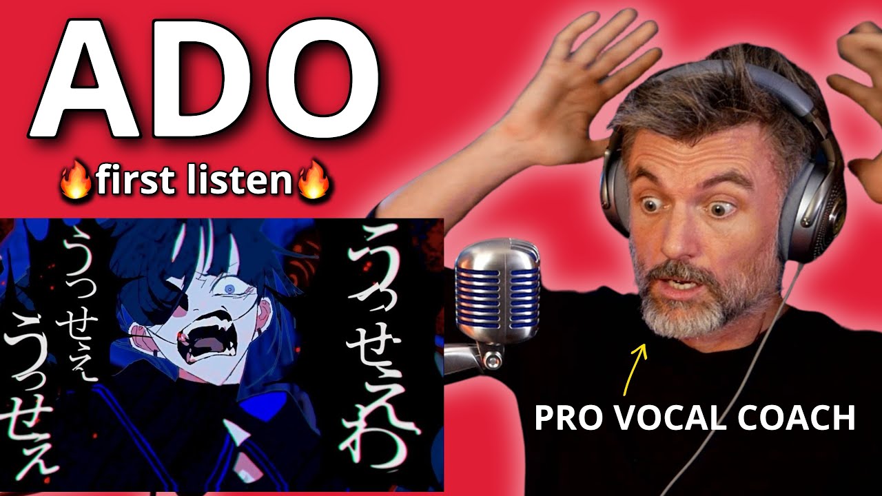 Pro Vocal Coach’s First Ever Listen to Ado!!