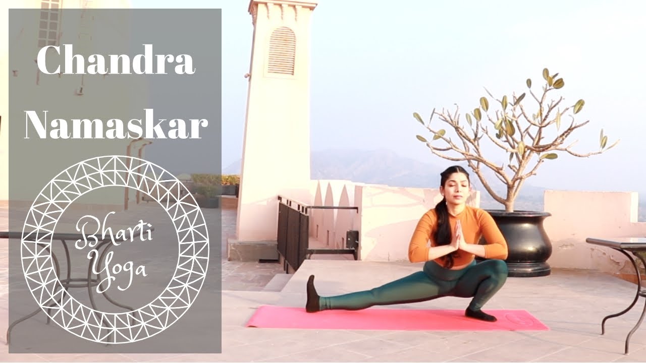 Chandra Namaskar Step by Step Moon Salutation Bharti Yoga