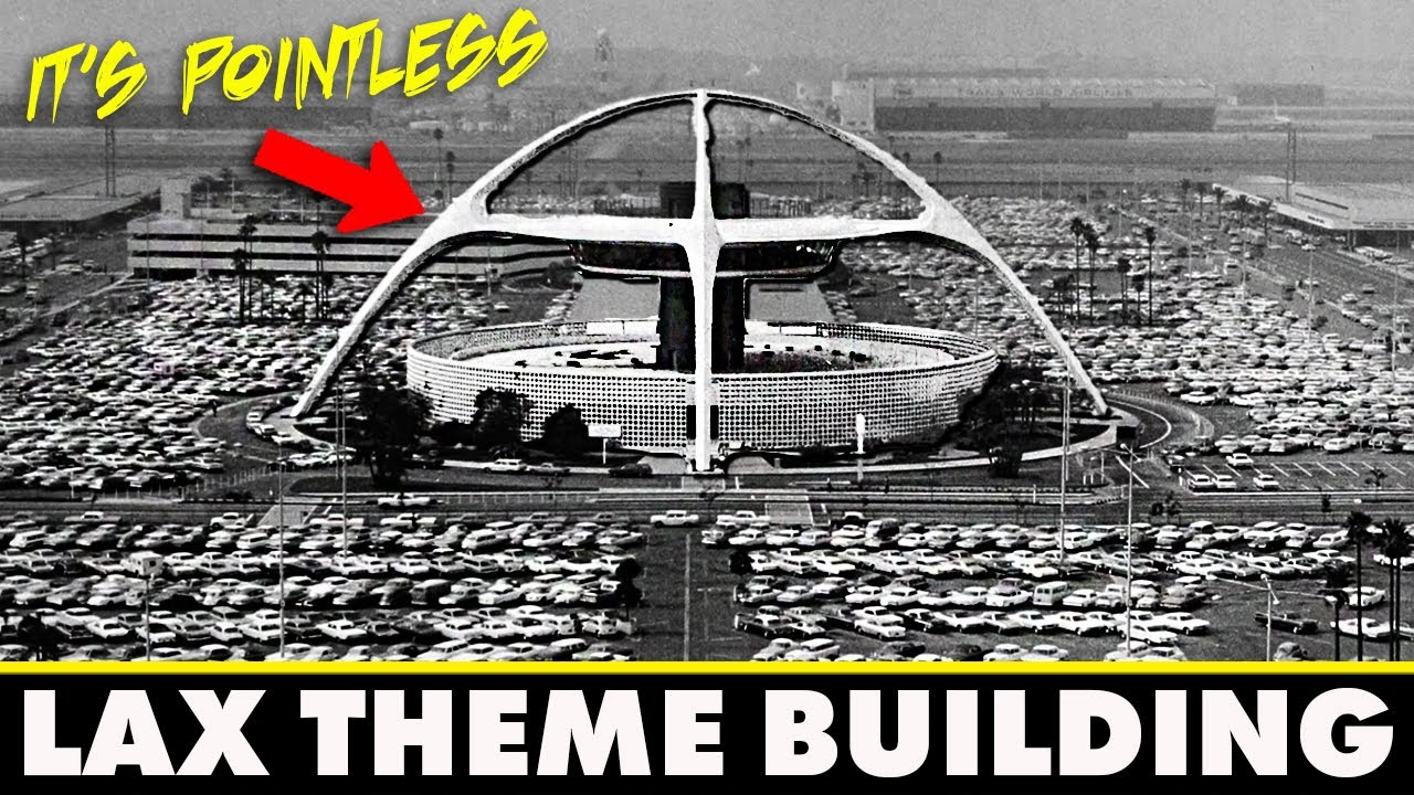 What Happened to LAX’s Famous Theme Building?
