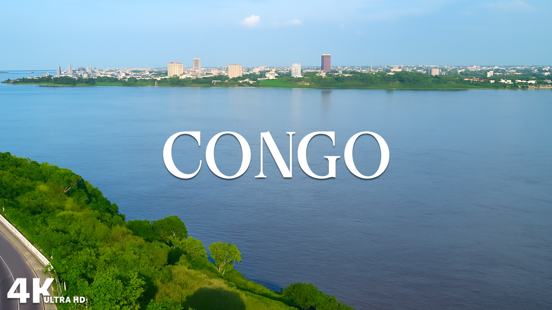 Congo – Natural Environments in 4K
