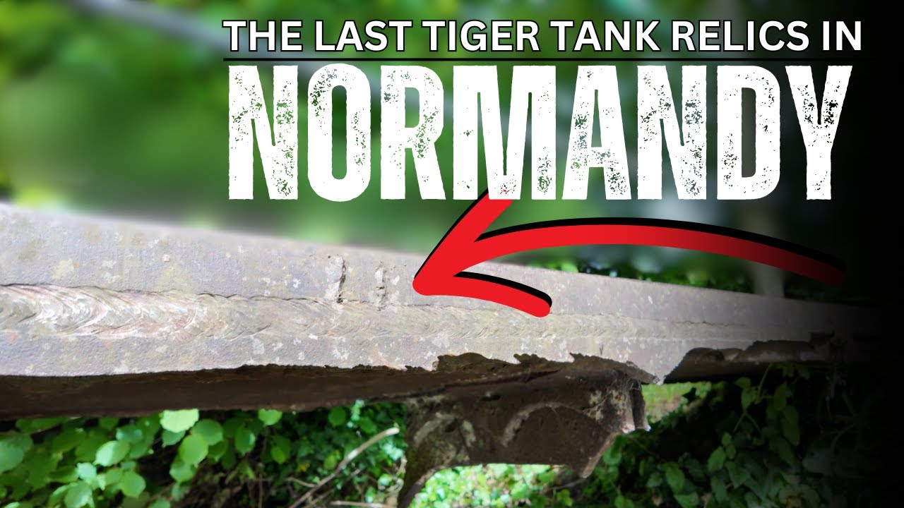 Tiger I Tanks: Relics of Normandy’s WWII History