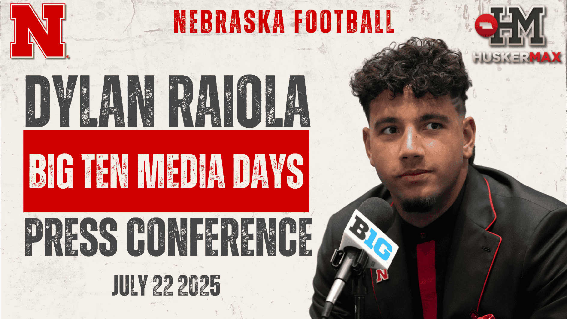 Nebraska Quarterback Dylan Raiola - 2025 Big Ten Football Media Days