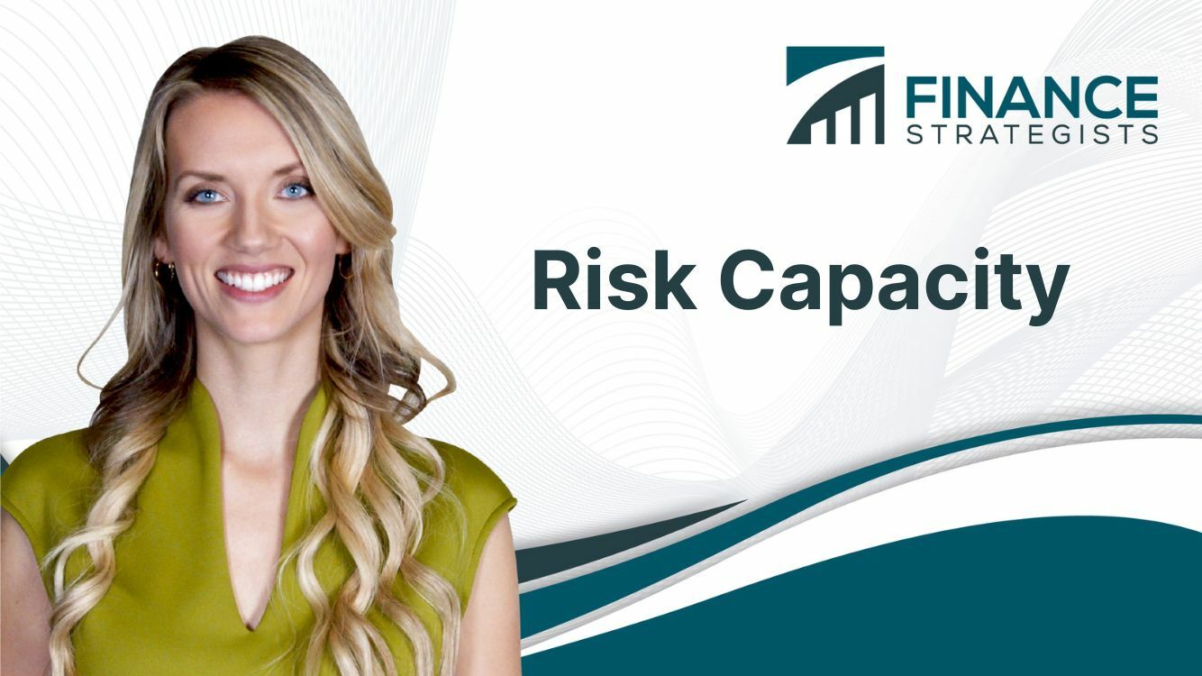 What Is Risk Capacity?