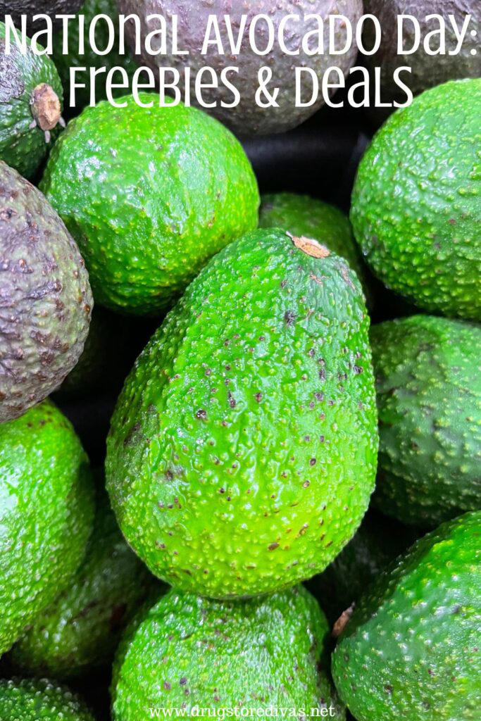National Avocado Day: Freebies And Deals