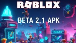 Download Roblox Beta 2.1 APK Terbaru 2025 untuk Android