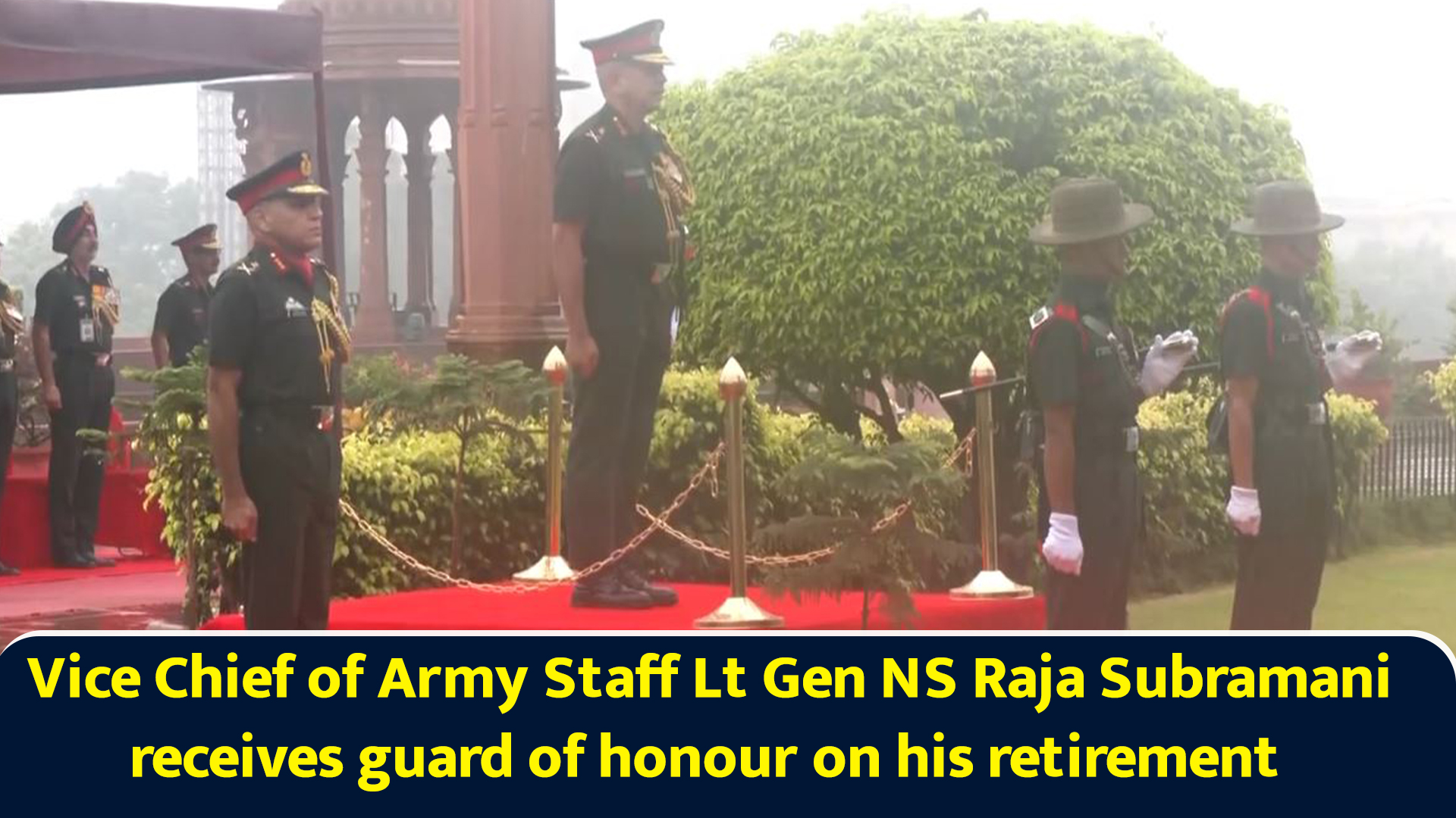 Vice Chief of Army Staff Lt Gen NS Raja Subramani receives guard of ...