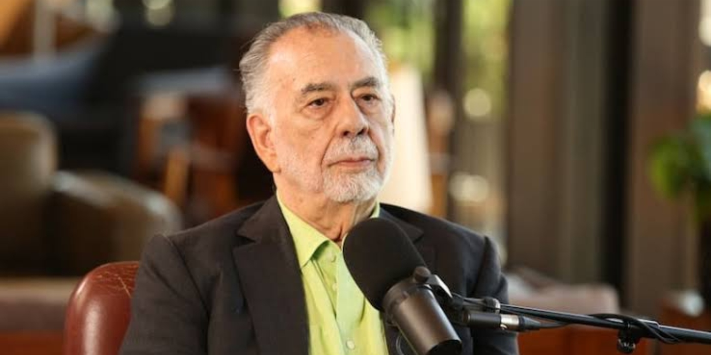 “I Used My Last Hundred Million”: Francis Ford Coppola Opens Up About ...