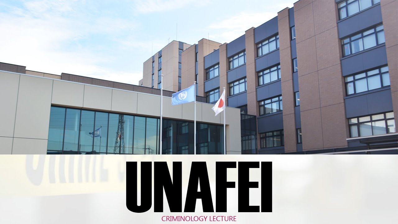 UNAFEI – criminology CSS lecture | role & functions explained