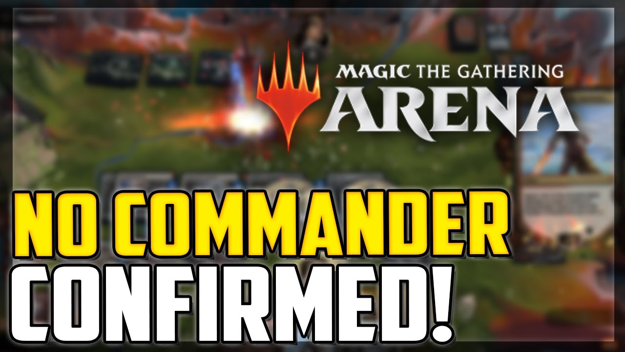 Magic Arena Confirmed Not Getting Commander Mode