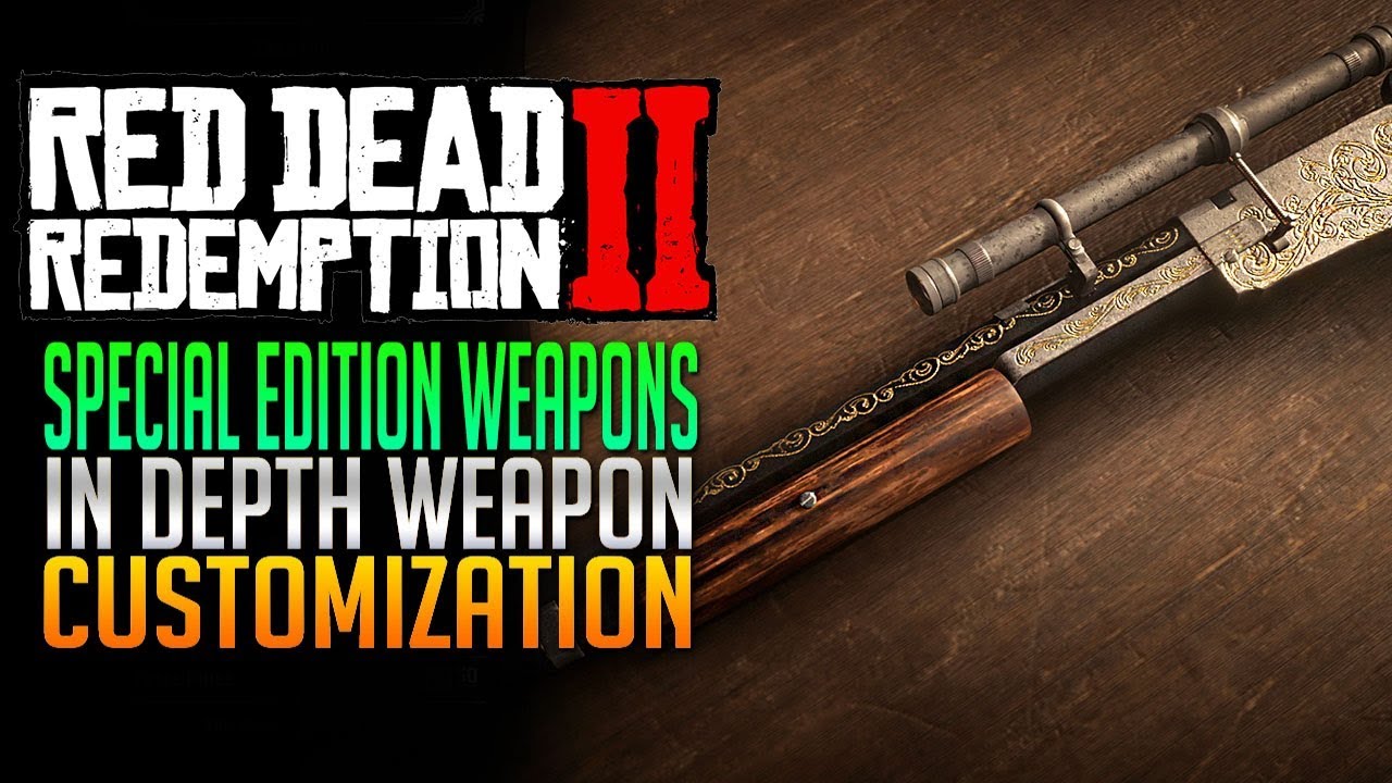 How To Claim Special Edition Weapons & In Depth Weapon Customization ...