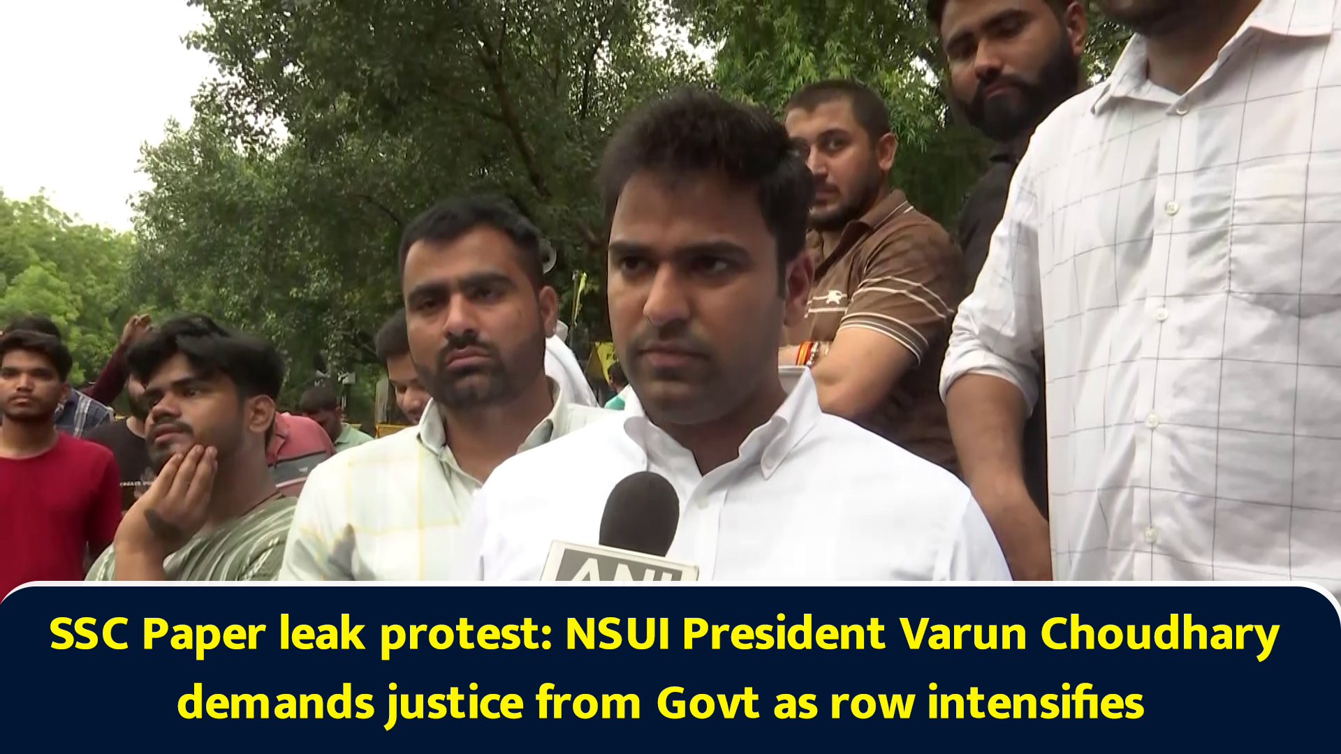 SSC Paper leak protest: NSUI President Varun Choudhary demands justice ...