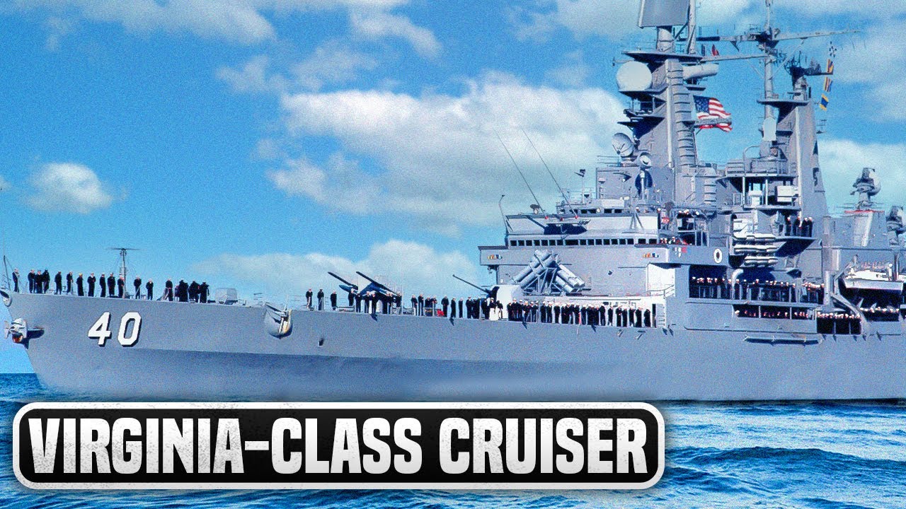 America's Nuclear Cruiser Virginia CGN