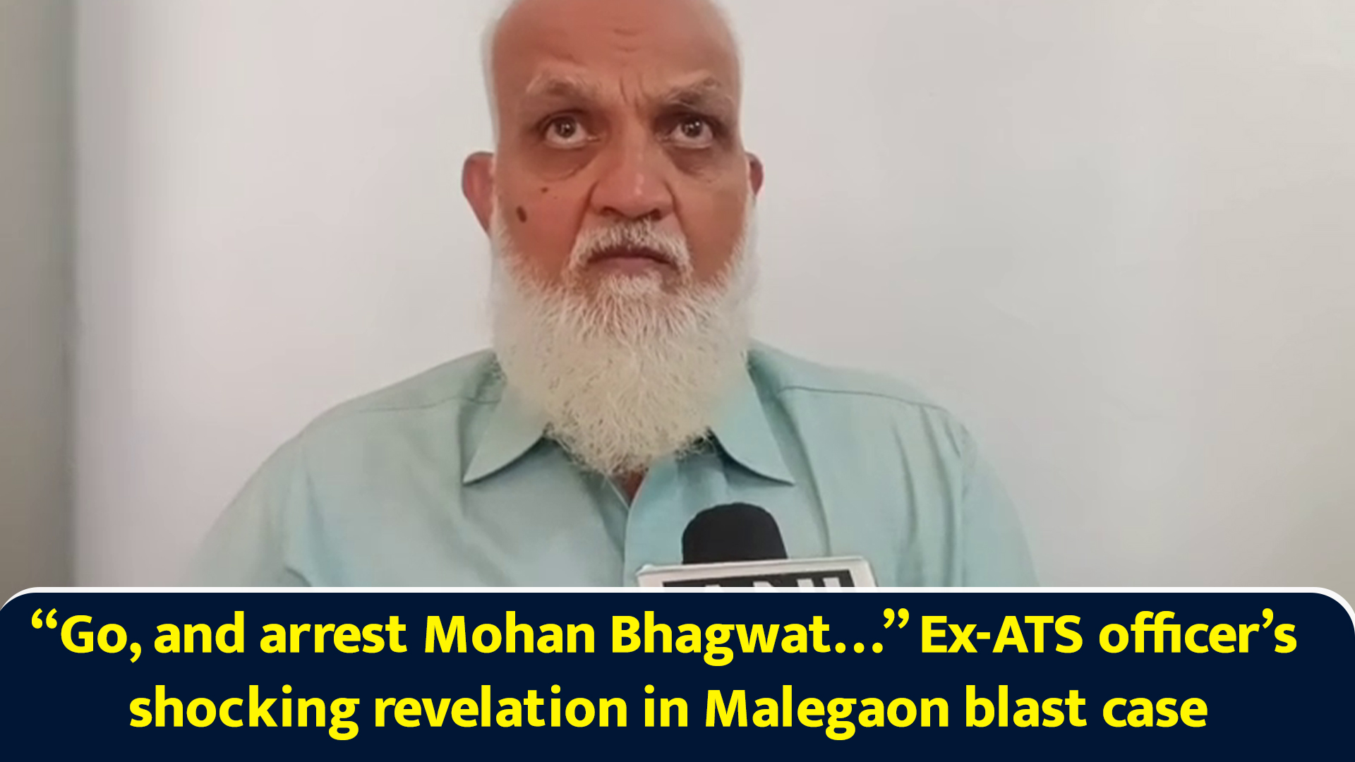 “Go, and arrest Mohan Bhagwat…” Ex-ATS officer’s shocking revelation in ...