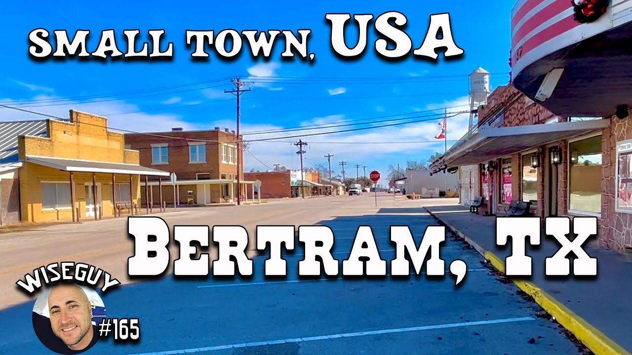Bertram, Texas – The small town with big heart and 1,616 stories