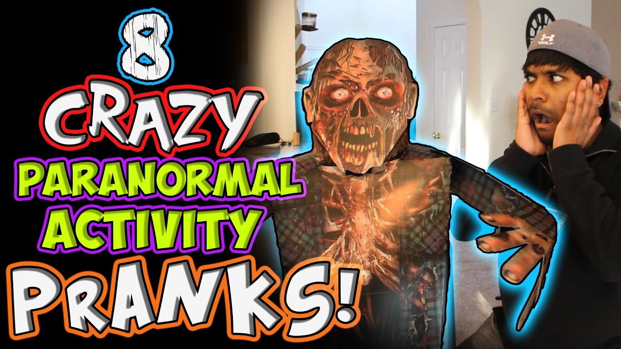 8 How to CRAZY Paranormal Activity Pranks!