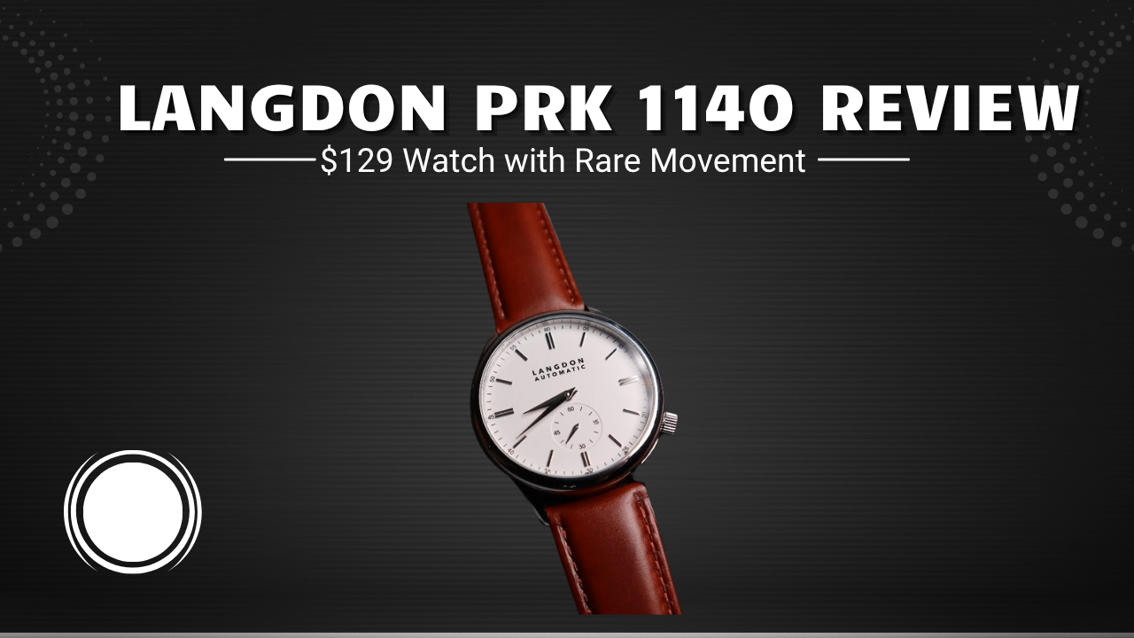 $129 Watch with Rare Movement — Langdon PRK 1140 Review