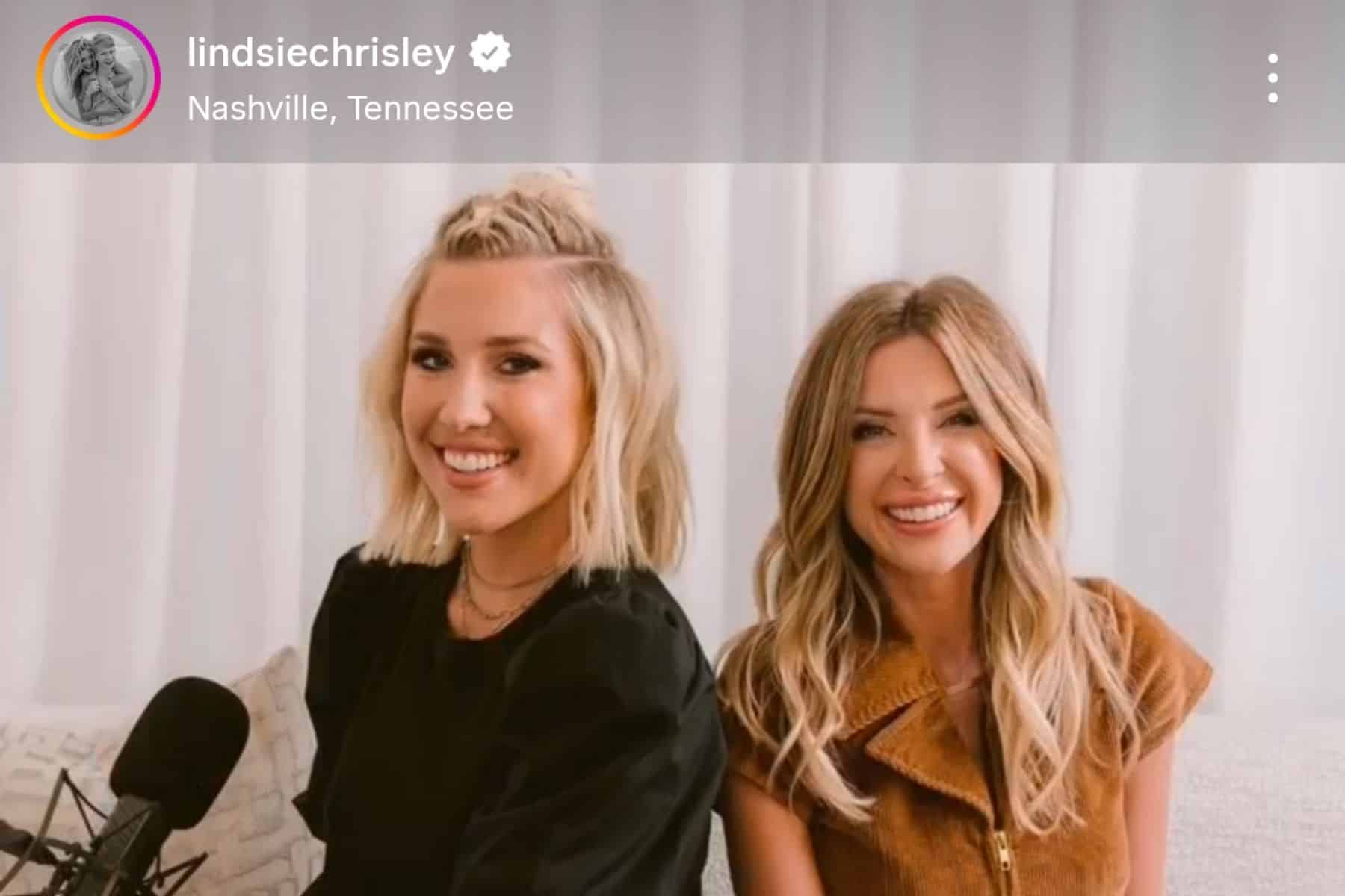 Savannah Chrisley and sister Lindsie Chrisley's relationship comes to a ...