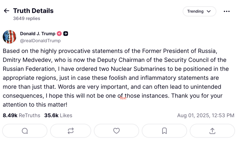 Trump moves nuclear submarines after Russia's threat