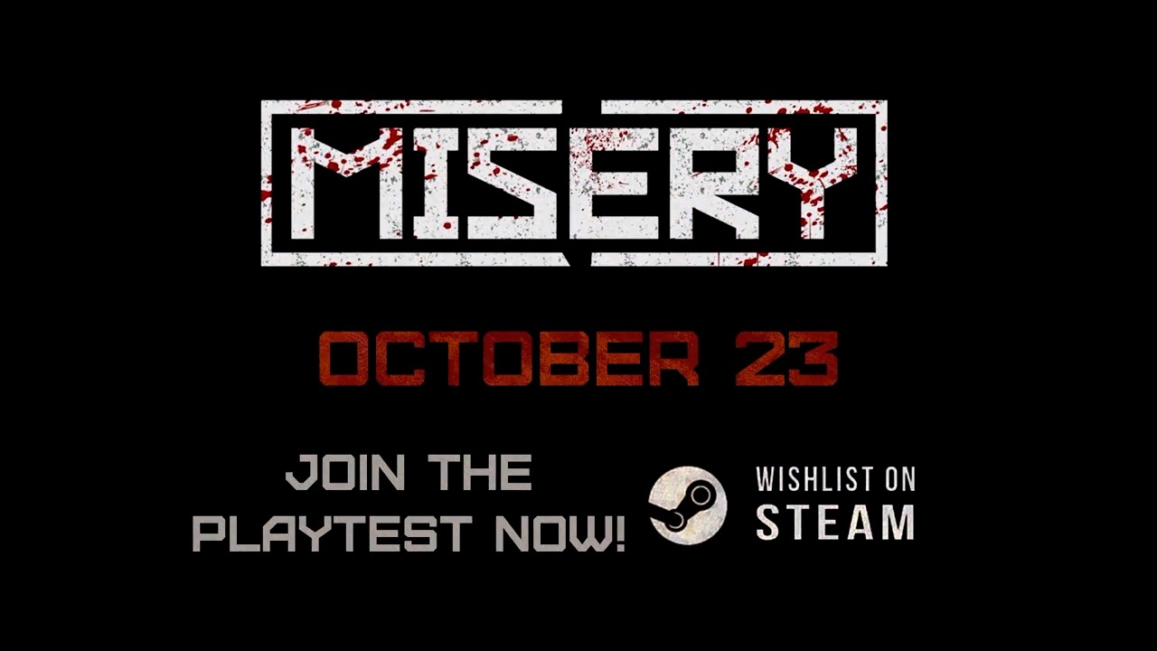 Misery Official Release Date Trailer