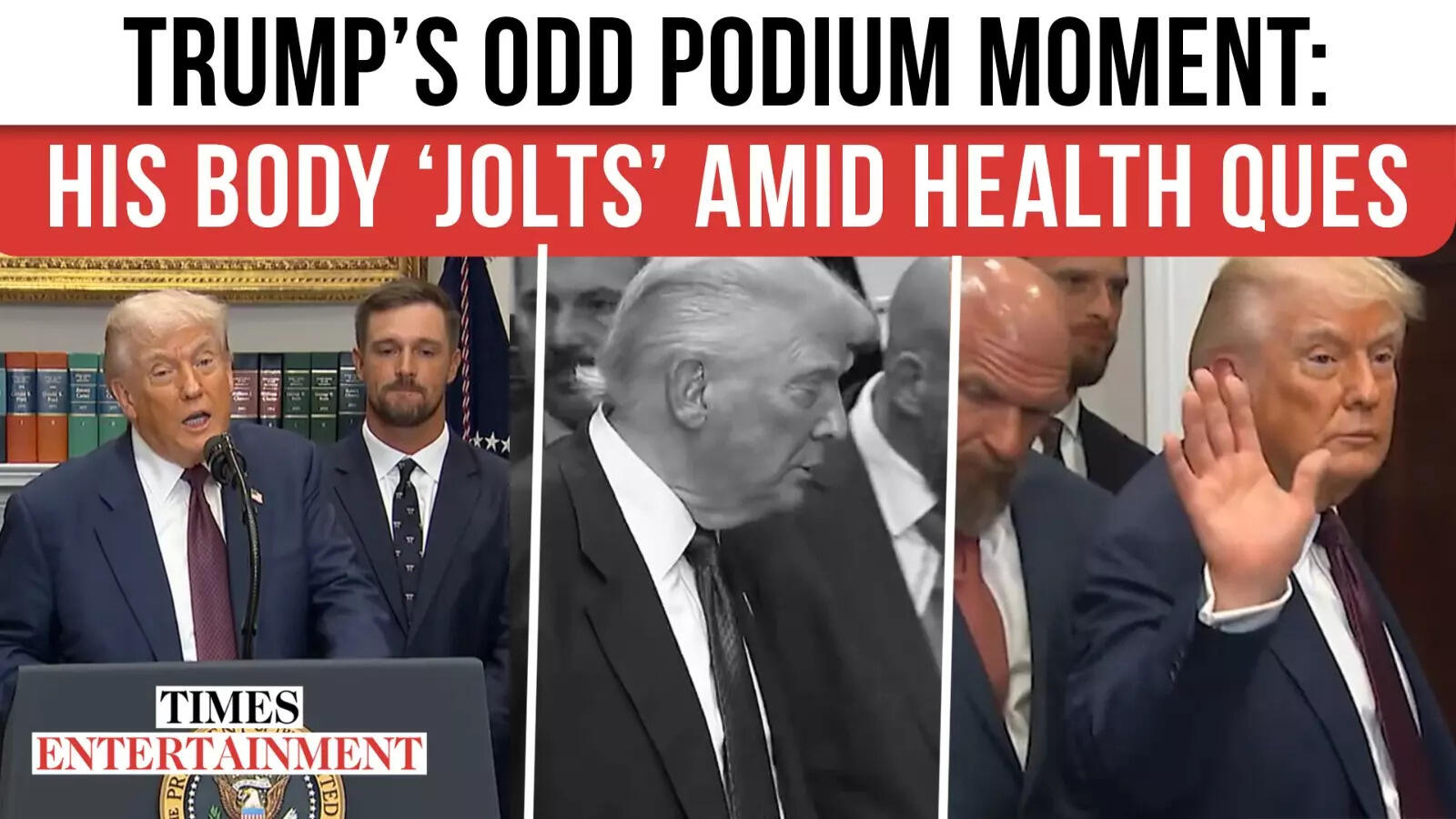 Donald Trump’s Strange Podium JOLT Reignites Concerns Over His Fitness ...