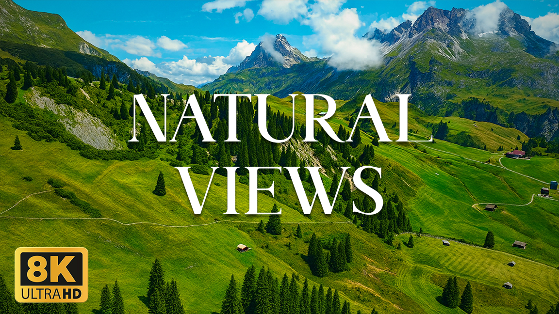 Time Moves Differently Here – Natural Views in 4K
