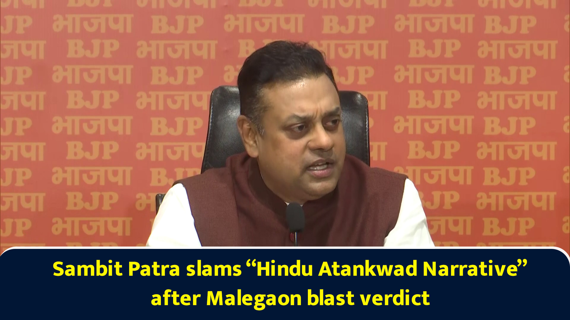 Sambit Patra slams “Hindu Atankwad Narrative” after Malegaon blast verdict