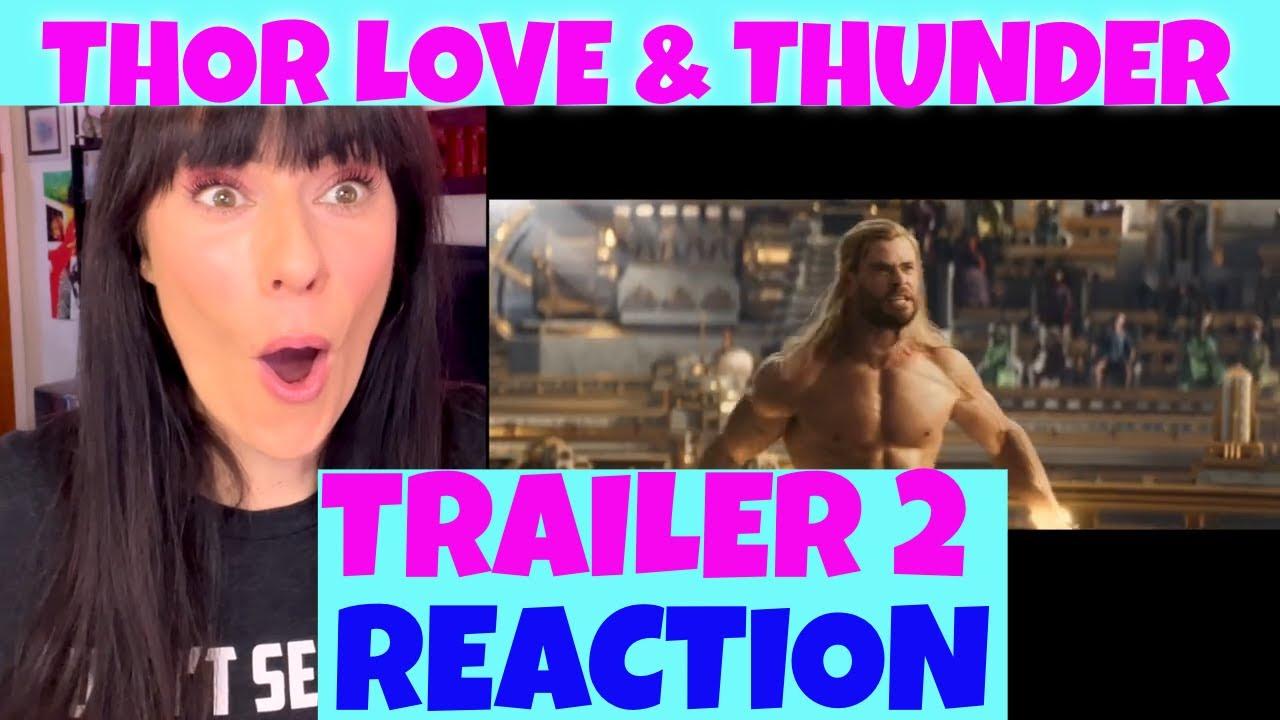 Thor Love And Thunder | Trailer 2 Reaction!