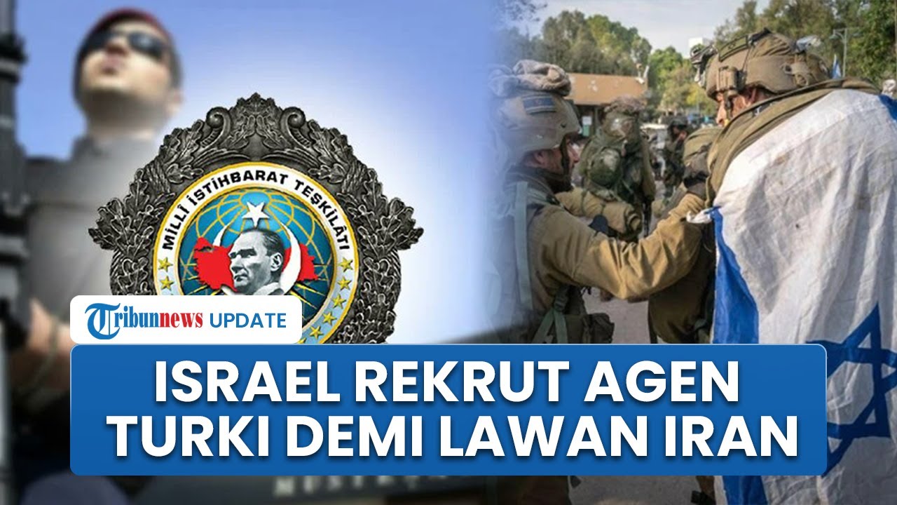 Turki Geram dengan Zionis, Intelijen Endus Israel Rekrut Agen di ...