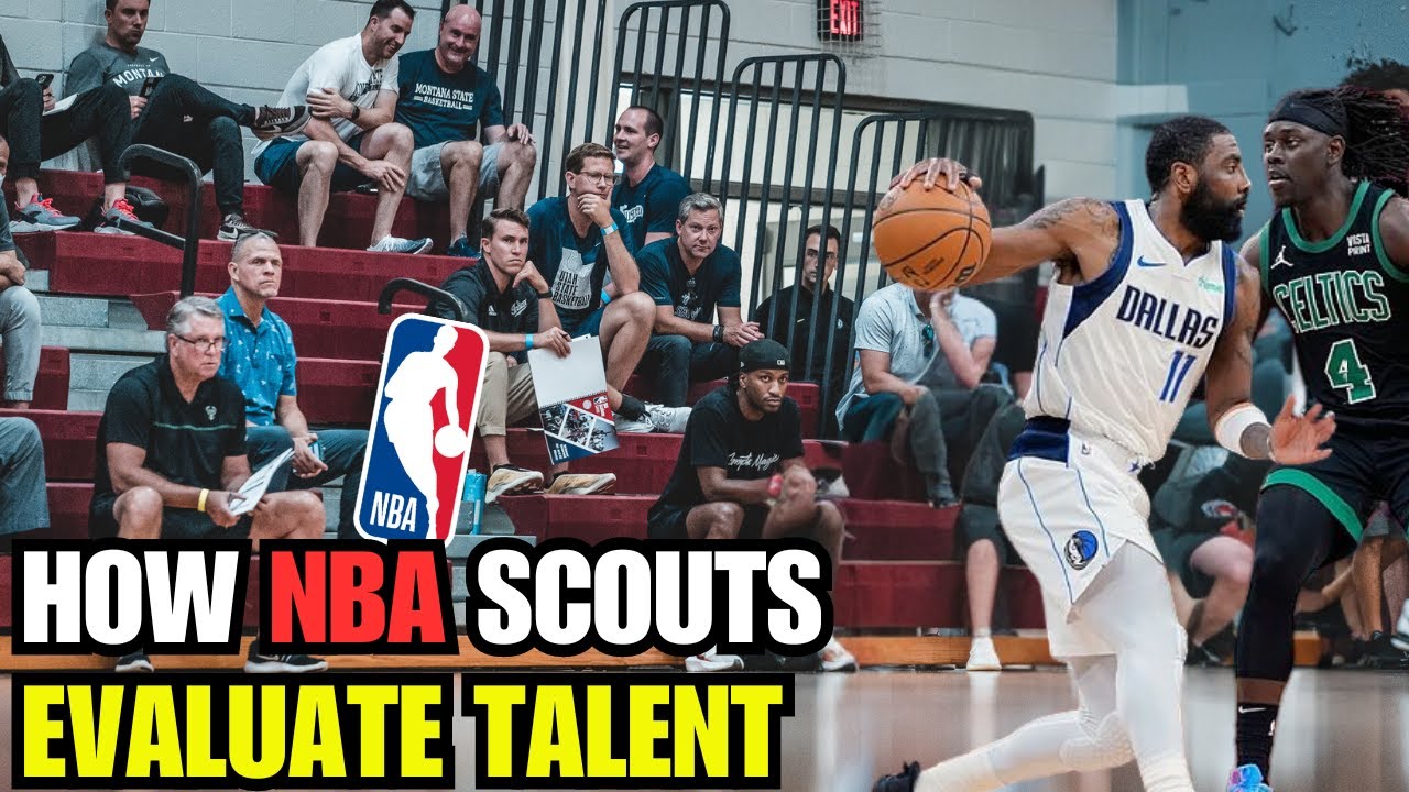 Inside the Mind of an NBA Scout: How Talent Gets Discovered