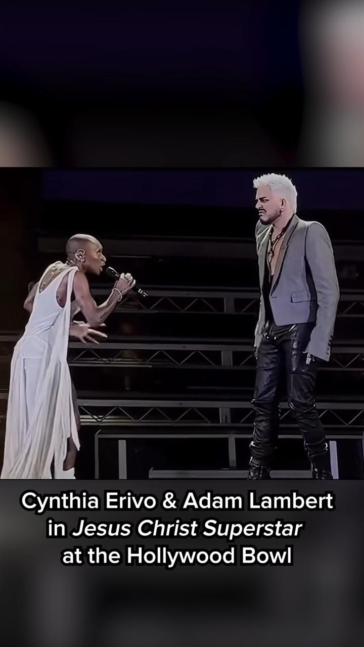 Cynthia Erivo and Adam Lambert are superstars