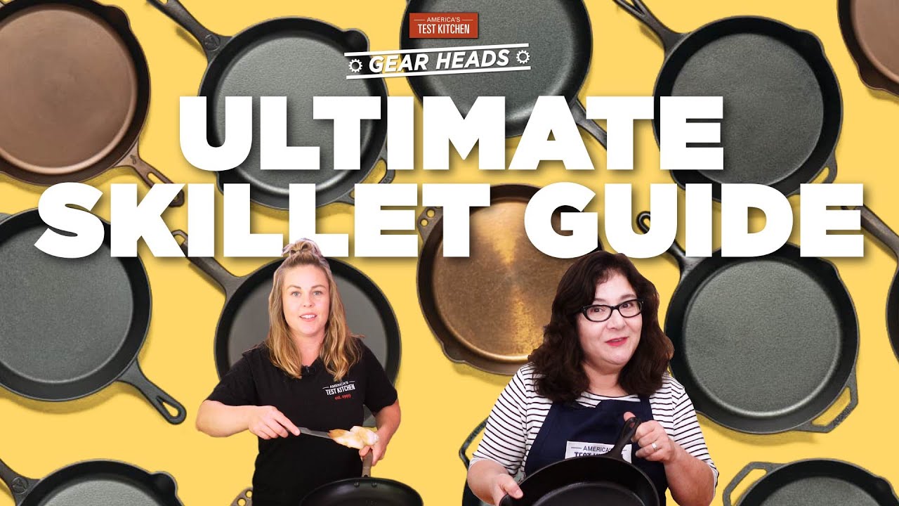 The Ultimate Guide to Skillets