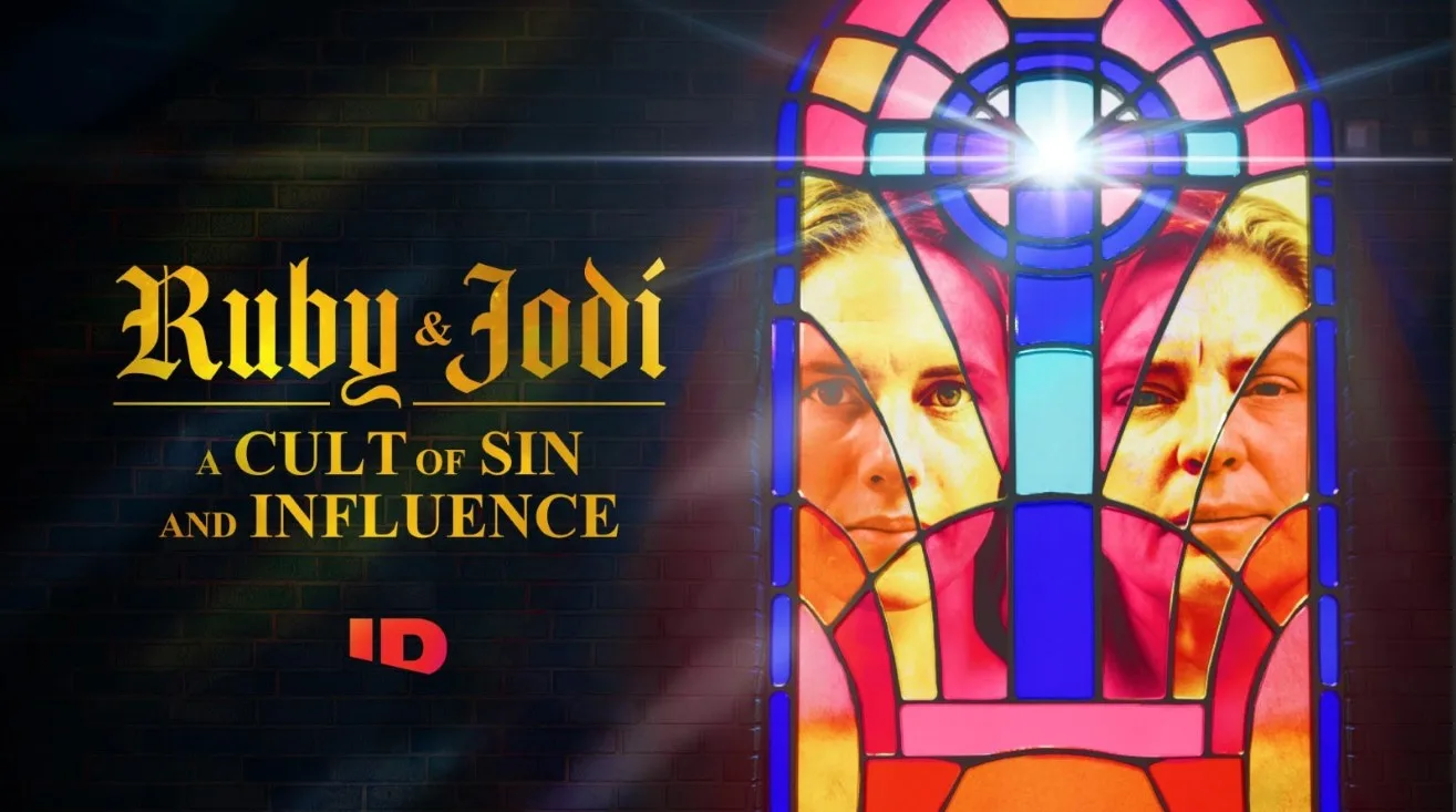 ‘Ruby & Jodi: A Cult of Sin and Influence’ Exposes the Dark Alliance ...
