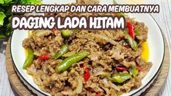 Resep Praktis Daging Lada Hitam Cabe Ijo Merah, Rasanya Bikin Nambah Terus