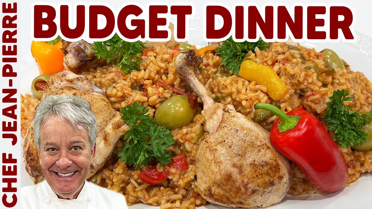Chef Jean-Pierre’s Chicken and Rice - The Ultimate Budget-Friendly Dinner